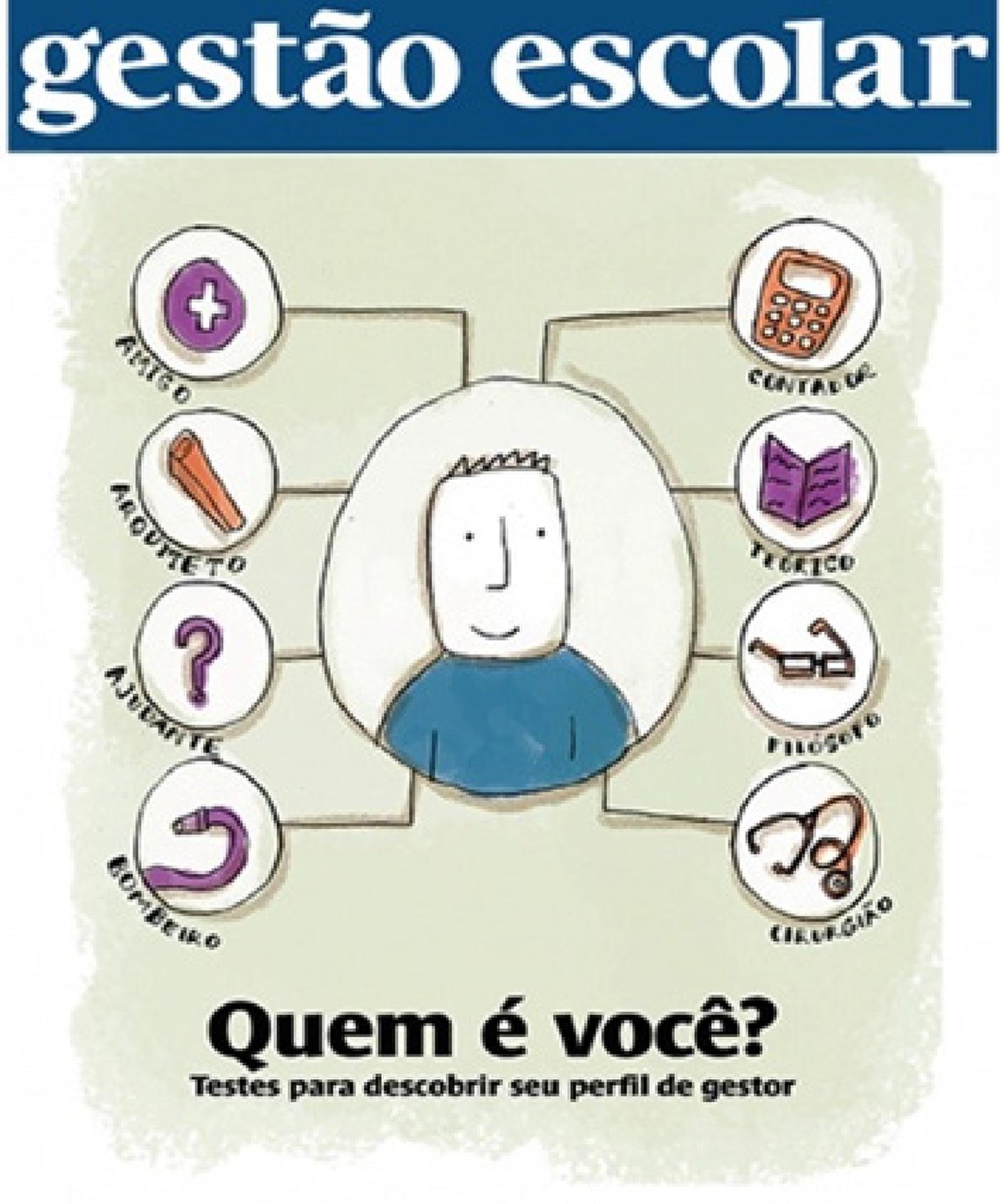 Em destaque: a nova gestão escolar